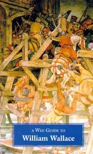 Wee Guide To William Wallace — The Scottish and Irish Store